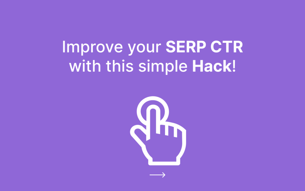 Hack to improve SERP CTR - Proche
